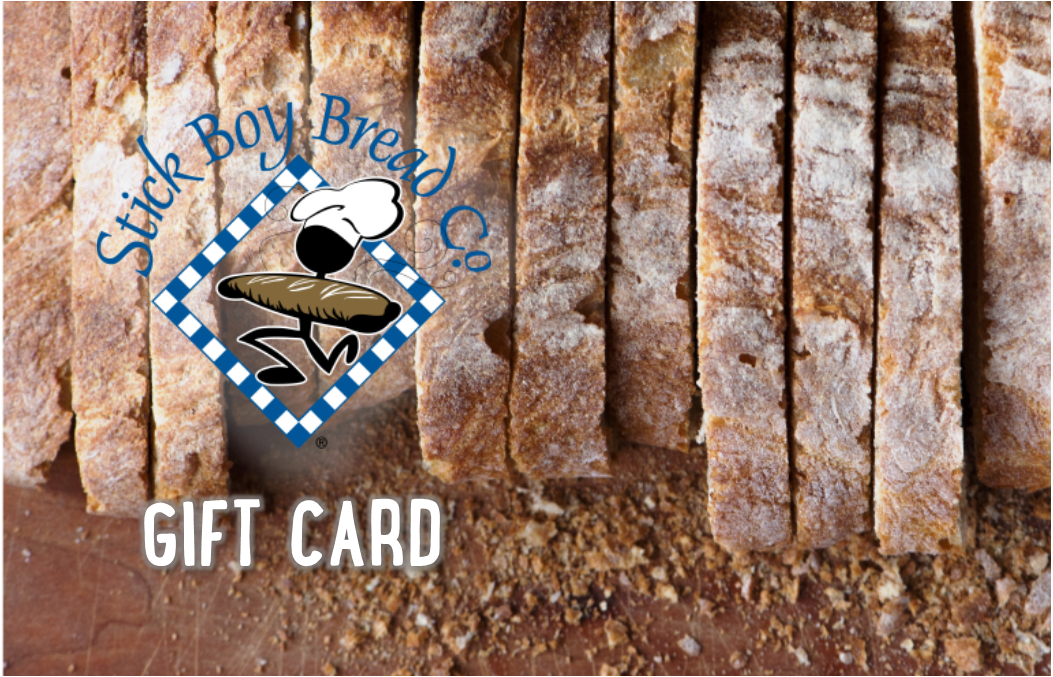 Stick Boy Gift Cards | Stick Boy Bread Company